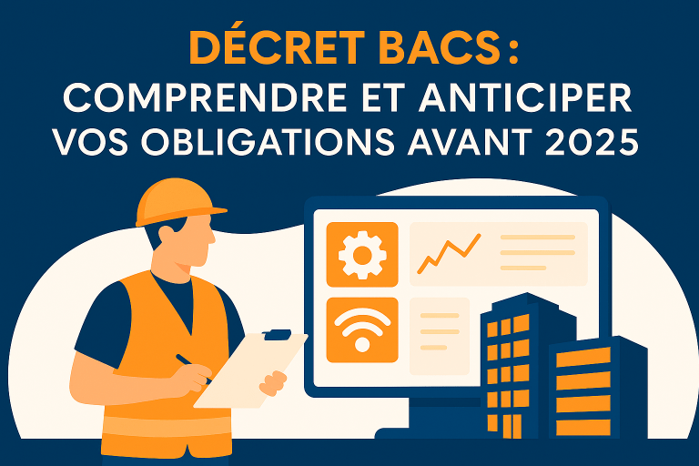 Décret BACS : comprendre et anticiper vos obligations de GTB avant 2025 ...